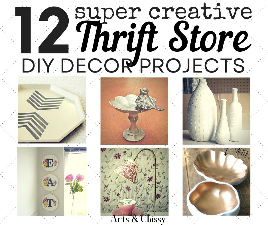 12 Creative Thrift Store Craft Ideas For Art Decor Projects Arts